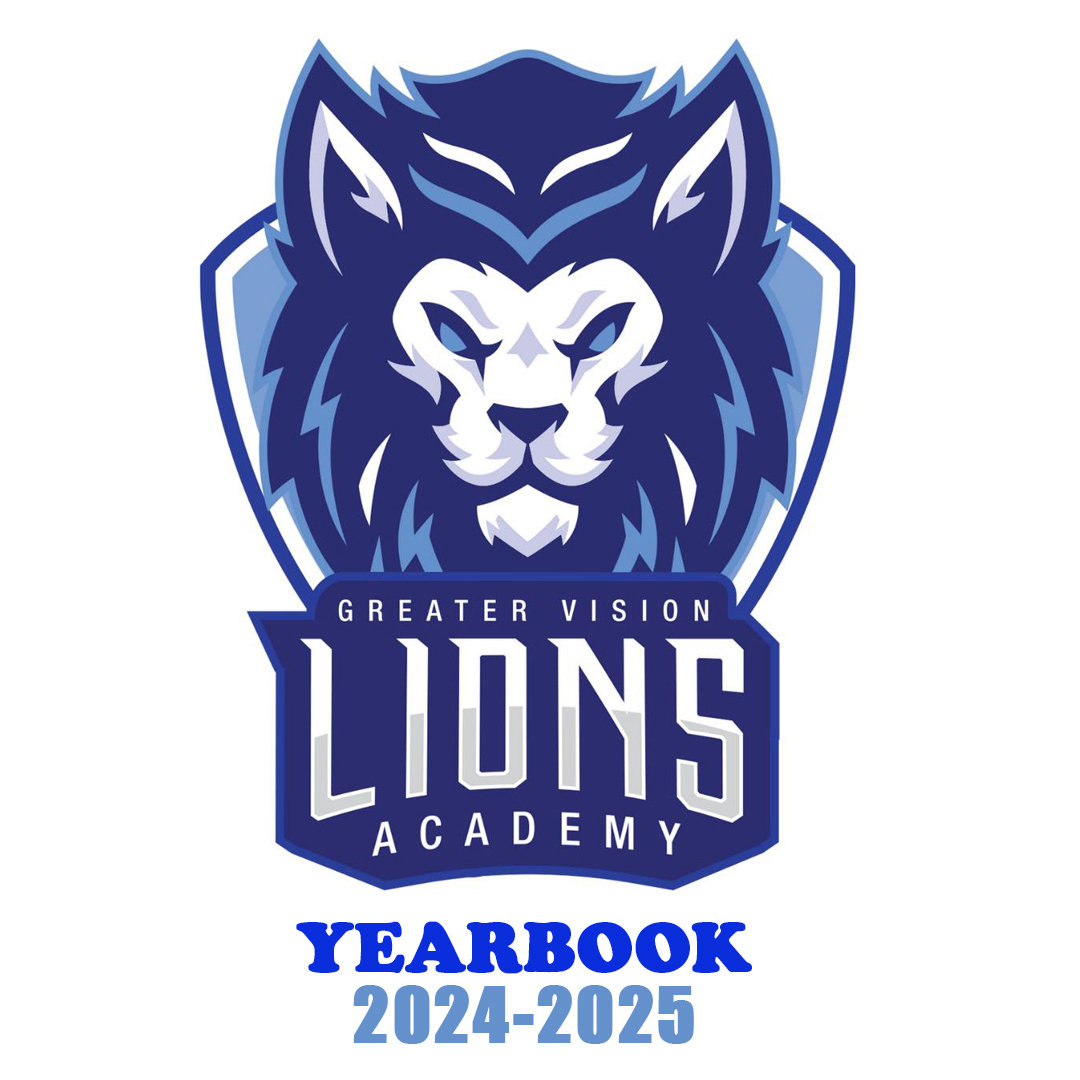 Greater Vision Academy Yearbook 2024-2025 - York's Photography Studio